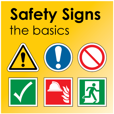 Safety Signs The Basics - Direct Signs