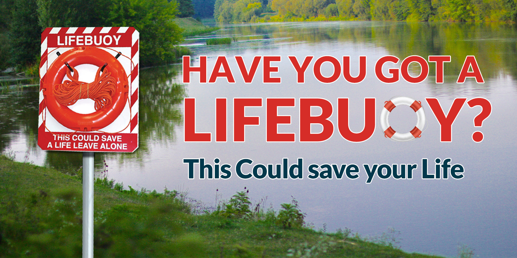 Lifebuoy Holders and Lifebuoys Promotions - Direct Signs