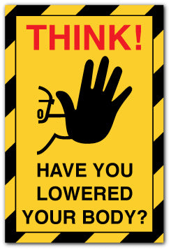 Have you lowered your body? - Direct Signs